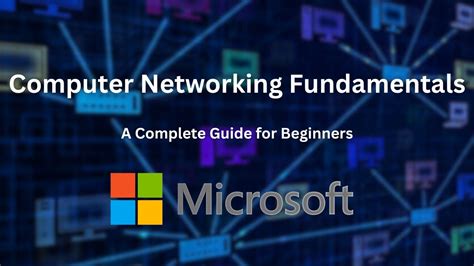computer networking fundamentals a complete guide for beginners youtube