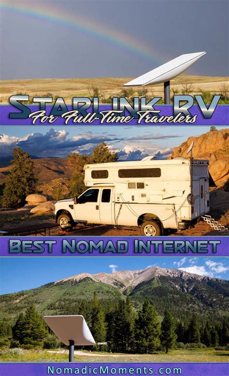 Starlink Rv For Full Time Travelers Is This The Best Internet Access For Nomads Nomadic Moments
