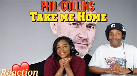 First Time Hearing Phil Collins “take Me Home” Reaction Asia And Bj