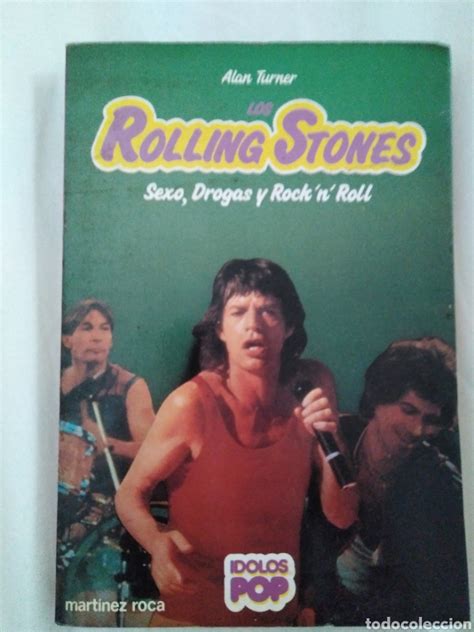 Alan Turner Rolling Stones Sexo Drogas Y Ro Vendido En Venta