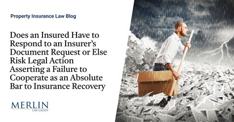 Does An Insured Have To Respond To An Insurers Document Request Or