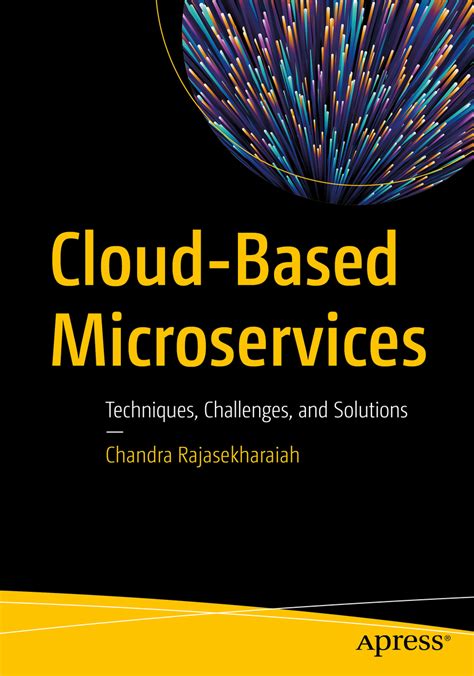Cover Cloud Based Microservices Techniques Challenges And