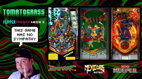 FLIPPER FRiENDS Week 3 AtGames Legends 4K Pinball YouTube