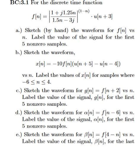 Solved Bc31 For The Discrete Time Function