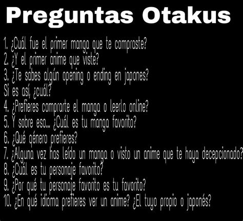 Preguntas Otakus •anime• Amino