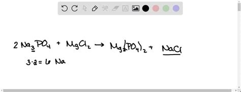 SOLVED Now That We Have Put A Coefficient Of In Front Of Na PO What Coefficient Should Go