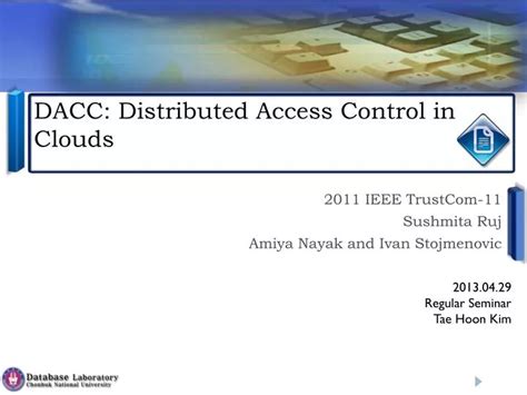 Ppt Dacc Distributed Access Control In Clouds Powerpoint Presentation Id2406595