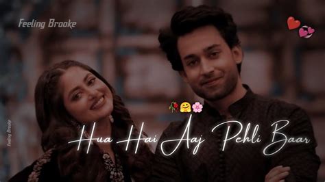 Hua Hai Aaj Pahli Baar 🤩🥰 Aarman Malik Song Status For Love Aarman