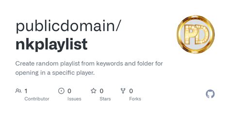 Github Publicdomain Nkplaylist Create Random Playlist From Keywords