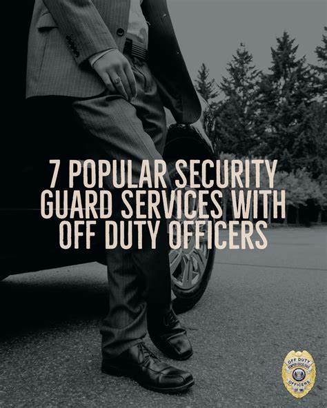 7 Popular Security Guard Services With Off Duty Officers Artofit
