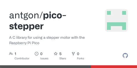 GitHub Antgon Pico Stepper A C Library For Using A Stepper Motor With The Raspberry Pi Pico
