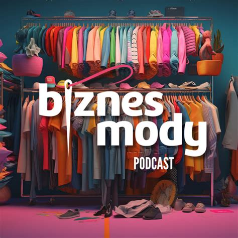 Biznes Mody Podcast On Spotify