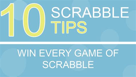 Scrabble Tips Scrabble Tips To Help You Win Every Game