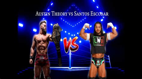 Austin Theory Vs Santos Escobar United States Championship WWE2K23