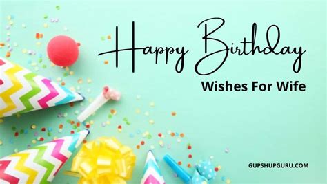120 Romantic Birthday Wishes For Wife With Love