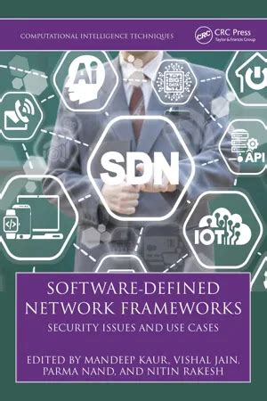 Pdf Software Defined Network Frameworks By Mandeep Kaur