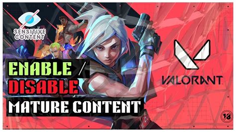 How To Enable Or Disable Mature Content On Valorant YouTube