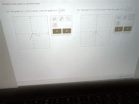 A The Graph Of Y Fx Is Shown Draw The Graph Of Y Frac12 Fx B The Graph Of Y Gx Is Shown Draw The