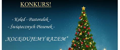 Szkolny konkurs kolęd pastorałek i świątecznych piosenek KOLĘDUJEMY