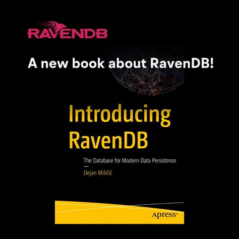 Ravendb On Linkedin A New Book About Ravendb Introducing Ravendb The Database For Modern