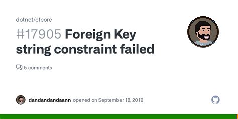 Foreign Key String Constraint Failed Issue 17905 Dotnet Efcore