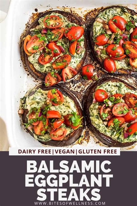 Roasted Balsamic Eggplant Steaks Bites Of Wellness
