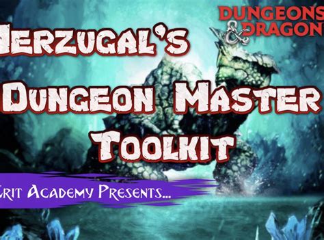 Nerzugals Dungeon Master Toolkit — Crit Academy