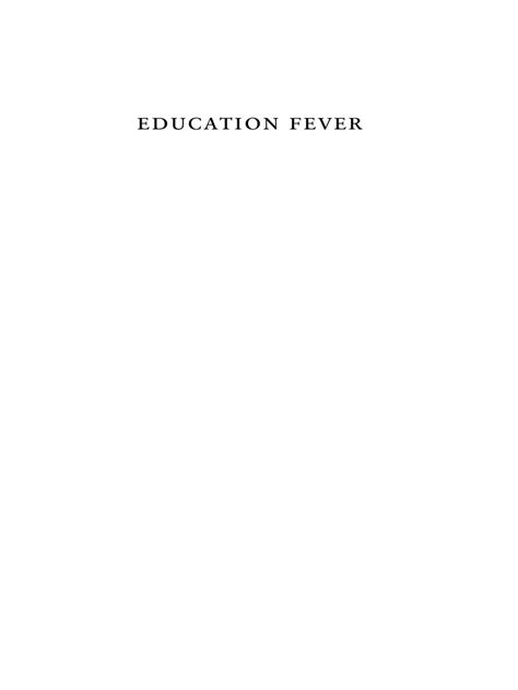 Education Fever Society Politics And The Pursuit Of Schooling In