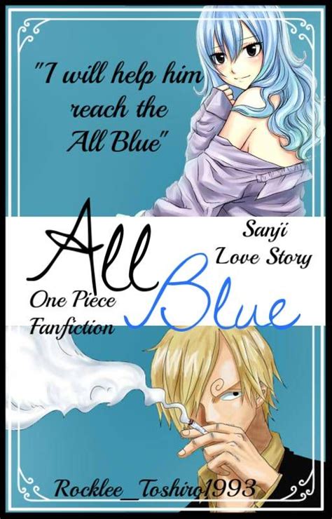All Blue One Piece Sanji Summary Wattpad