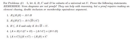 Solved For Problems Let A B C And D Be Subsets Of A Chegg