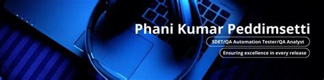 Phani Kumar P Sdet Qa Automation Quality Engineer Java