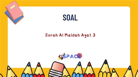 Surah Al Maidah Ayat 3 Uspaceid