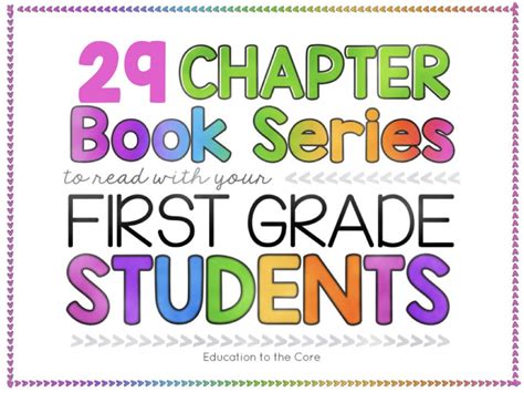 Recommended Chapter Books To Read With Your First Grade Students