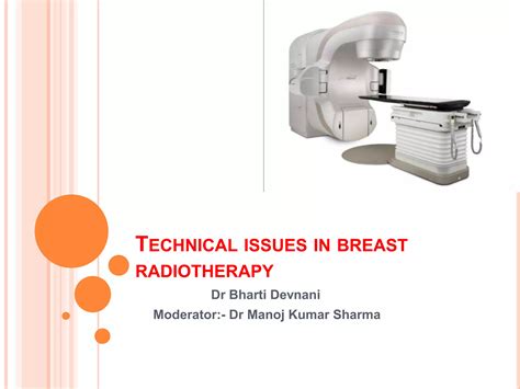 Technical Issues In Breast Radiotherapy Pptx