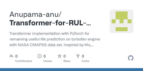 Github Anupama Anutransformer For Rul Prediction Transformer Implementation With Pytorch For