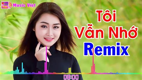 Liên Khúc Nhạc Bolero Remix Hay Nhất YouTube