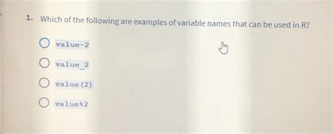solved which of the following are examples of variable names