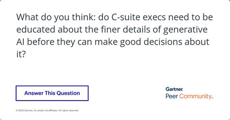 What Do You Think Do C Suite Execs Need To Be Educated About The Finer Details Of Generative Ai
