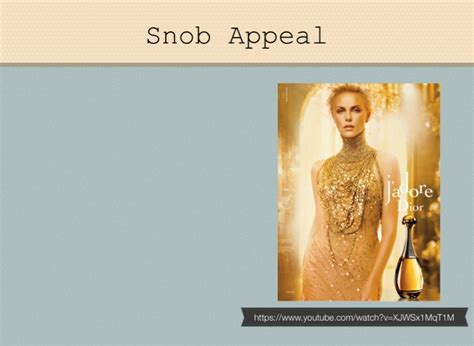 Snob Appeal Examples