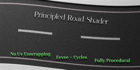 fully procedural road material principled road shader superhive formerly blender market