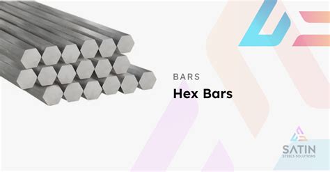 Stainless Steel Hex Bars Manufacturer In Mumbai India Satin Steel