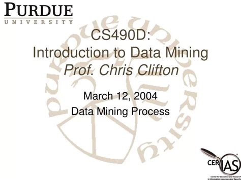 ppt cs490d introduction to data mining prof chris clifton