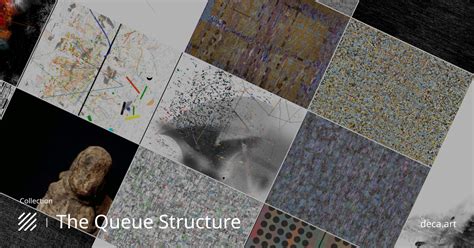 The Queue Structure By Antoniowerli Collection Deca