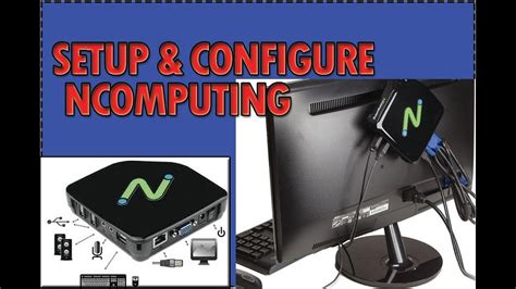 How Setup And Configure Ncomputing System L Serise Setup Thin Client By Ncomputing System Youtube How Setup And Configure Ncomputing System L Serise Setup Thin Client By Ncomputing System Youtube