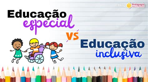 Pré Projeto Educação Inclusiva Educação Especial Para Todos Habilidades