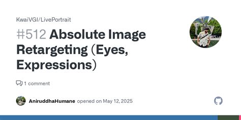absolute image retargeting eyes expressions · issue 512 · kwaivgi