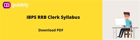 Ibps Rrb Clerk Syllabus 2025 Pdf Prelims Mains Exam Pattern
