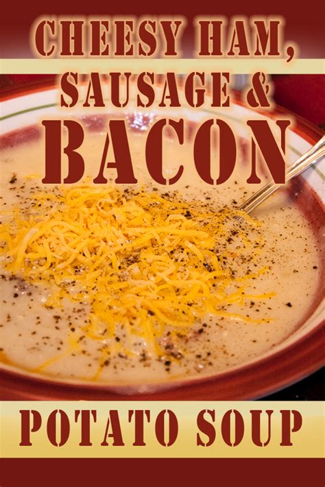 Homemade Cheesy Potato Bacon Soup 3 Quarters Today