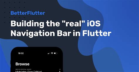Building The Real Ios Navigation Bar In Flutter