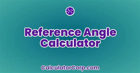 Reference Angle Calculator